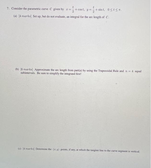 Solved 7. Consider the parametric curve C given by | Chegg.com