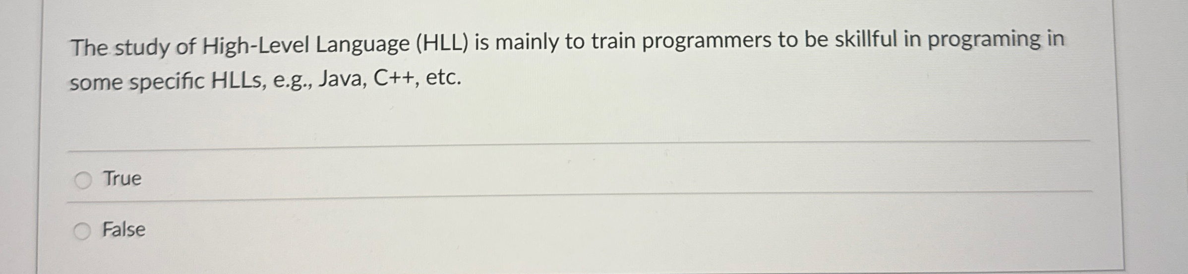 Solved The study of High-Level Language (HLL) ﻿is mainly to | Chegg.com