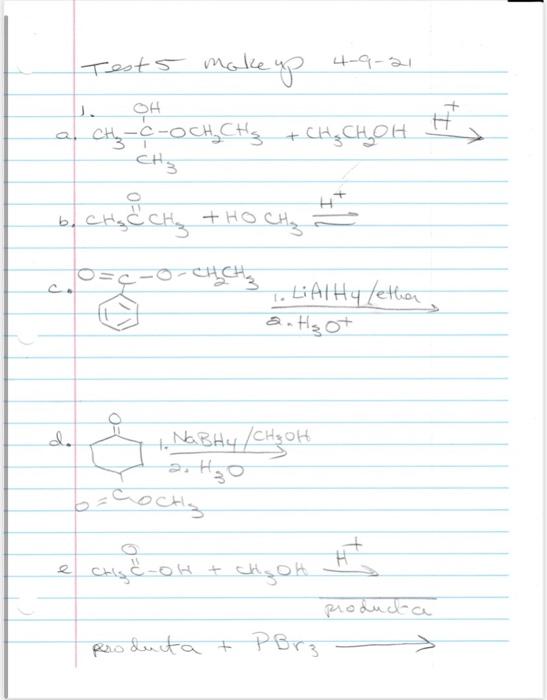 Solved Test 5 moke 4-9-21 + make up CH-C-OCH CH₂ + CH₃ | Chegg.com