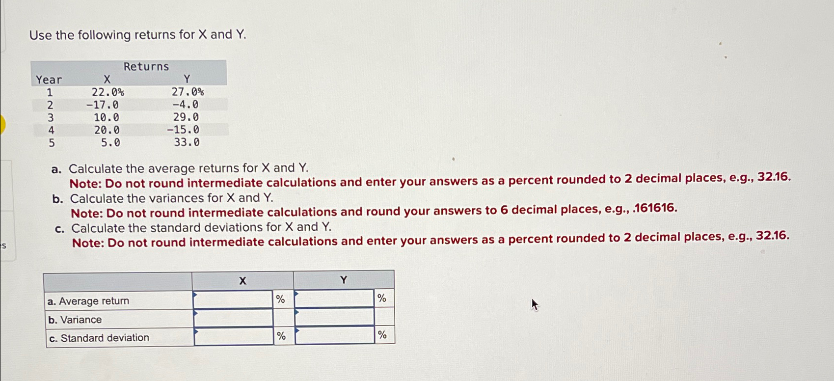 Solved Use the following returns for x ﻿and | Chegg.com