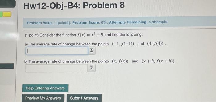 Solved ( 1 point) Consider the function f(x)=x2+9 and find | Chegg.com