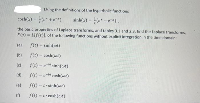 Solved Using the definitions of the hyperbolic functions | Chegg.com
