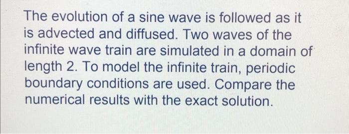 Solved \% one-dimensional advection-diffusion by the FTCS | Chegg.com