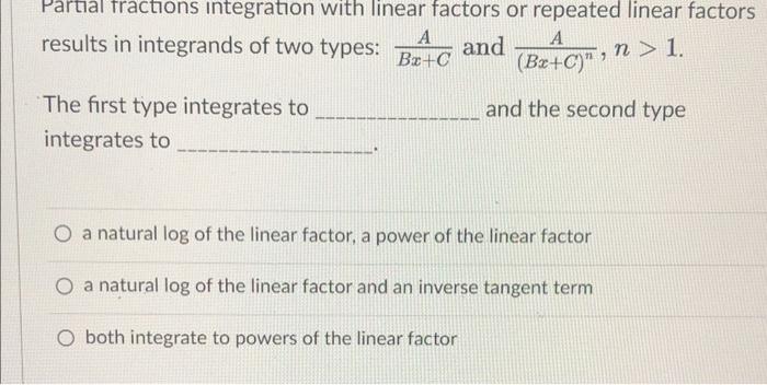 Solved Partial fractions integration with linear factors or | Chegg.com