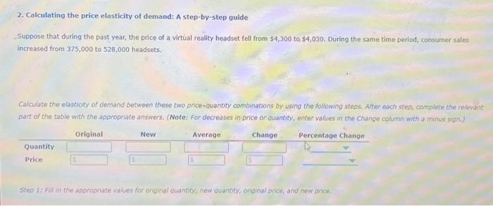 Solved 2. Calculating the price elasticity of demand: A | Chegg.com