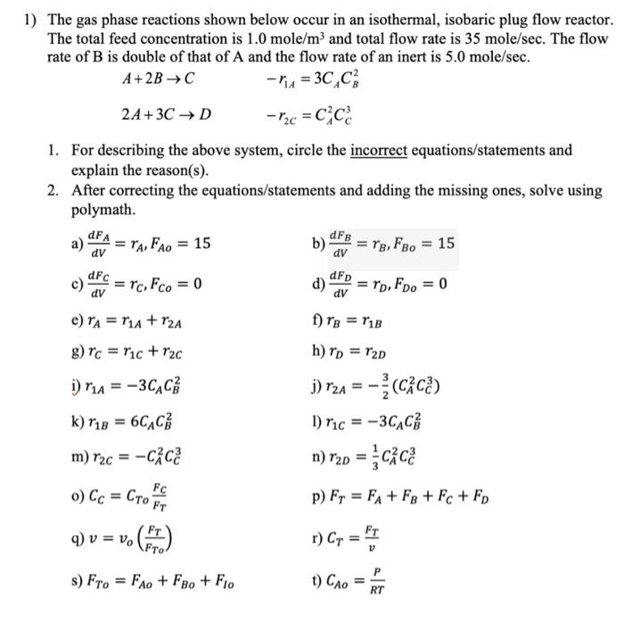 Solved 1) The gas phase reactions shown below occur in an | Chegg.com