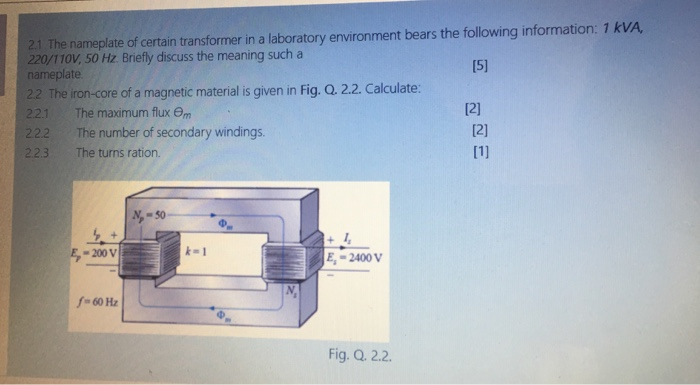 Solved 21 The nameplate of certain transformer in a | Chegg.com
