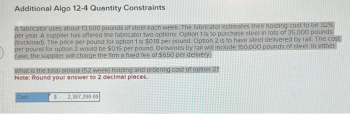 Solved Additional Algo 12-4 Quantity Constraints A | Chegg.com