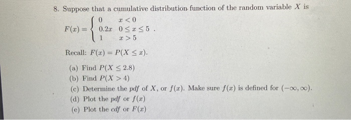 Solved 8. Suppose that a cumulative distribution function of | Chegg.com