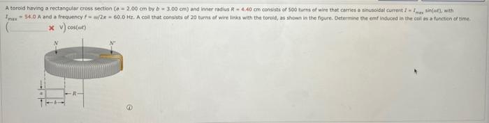 Solved A toroid having a rectangular cross section (a=2.00 | Chegg.com