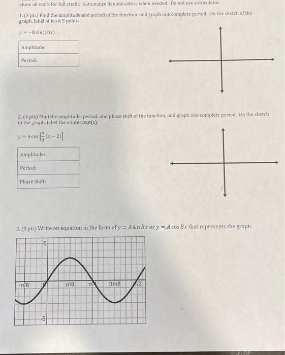 Solved show all work for full credit. Xiticnalize | Chegg.com