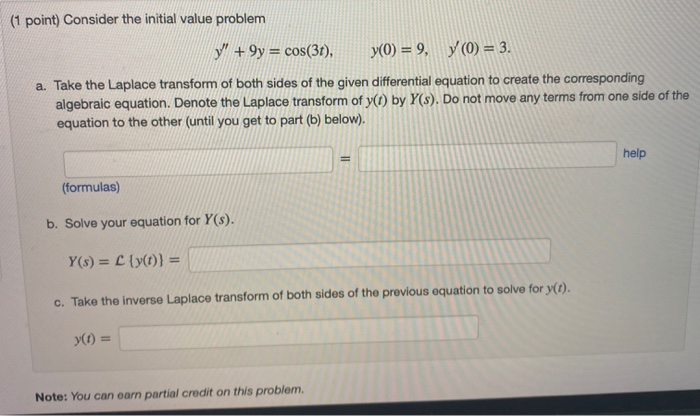 Solved (1 point) Consider the initial value problem y" +9y = | Chegg.com