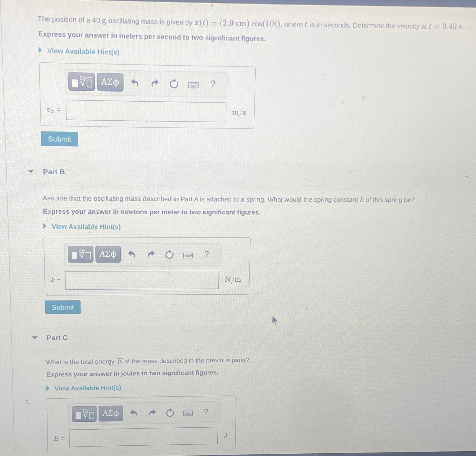 Solved The position of a 40g oscillating mass is given by | Chegg.com