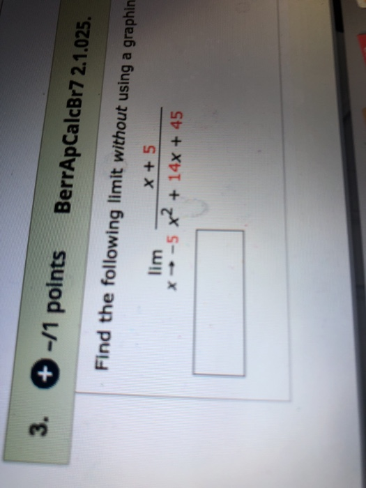 Solved 3. + -11 points BerrApCalcBr7 2.1.025. Find the | Chegg.com