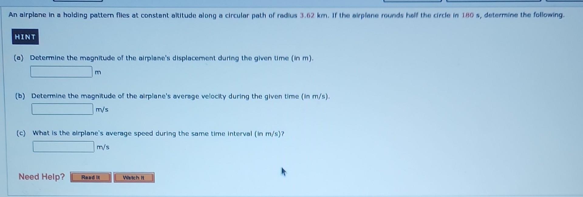 Solved An airplane in a holding pattern flles at constant | Chegg.com