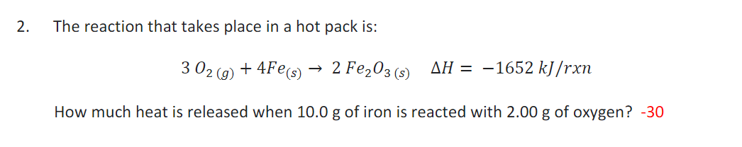 Solved The reaction that takes place in a hot pack | Chegg.com