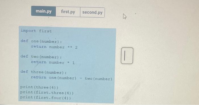 Solved import first def one (number) : return number t* | Chegg.com