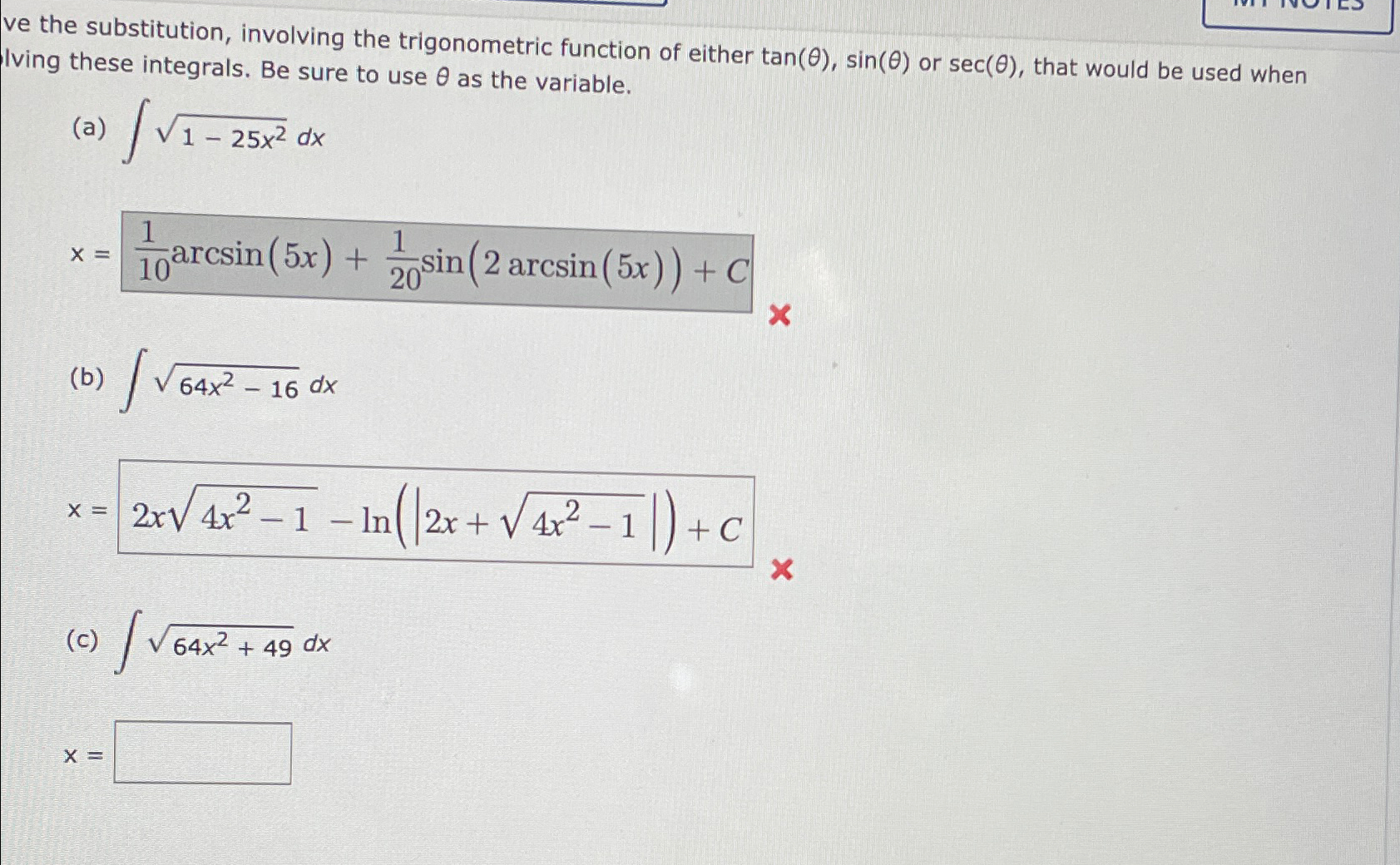 Solved ve the substitution, involving the trigonometric | Chegg.com