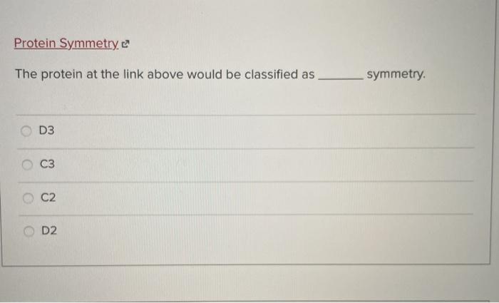 Solved Protein Symmetry The protein at the link above | Chegg.com