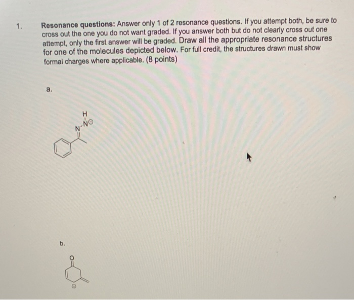 Solved 1. Resonance questions: Answer only 1 of 2 resonance | Chegg.com