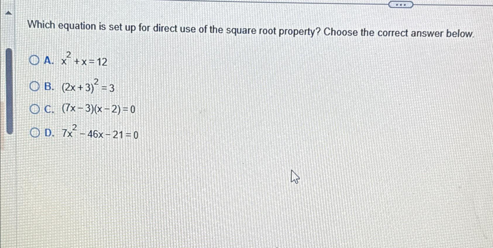 Solved Which equation is set up for direct use of the square | Chegg.com