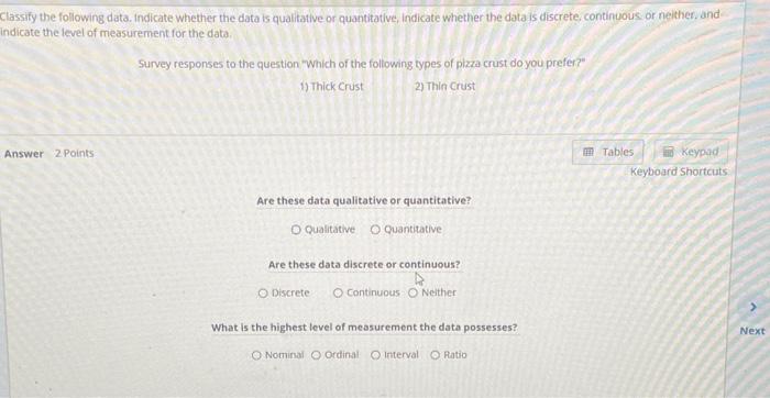 Solved classify the following data. Indicate whether the | Chegg.com