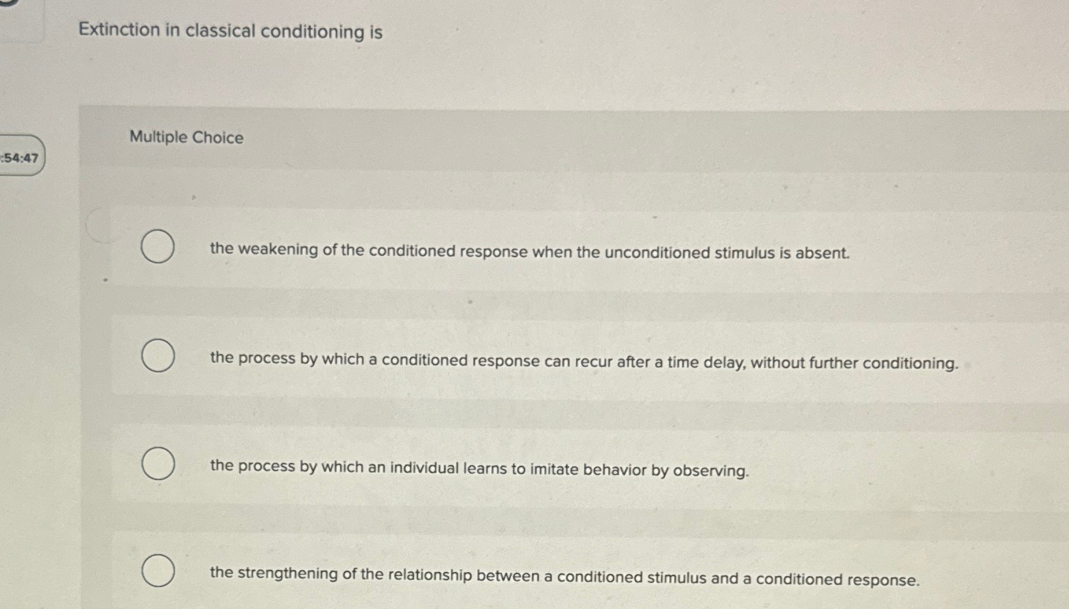Solved Extinction in classical conditioning isMultiple | Chegg.com