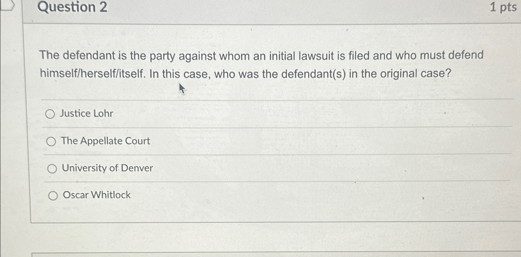 Solved Question 21 ﻿ptsThe defendant is the party against | Chegg.com