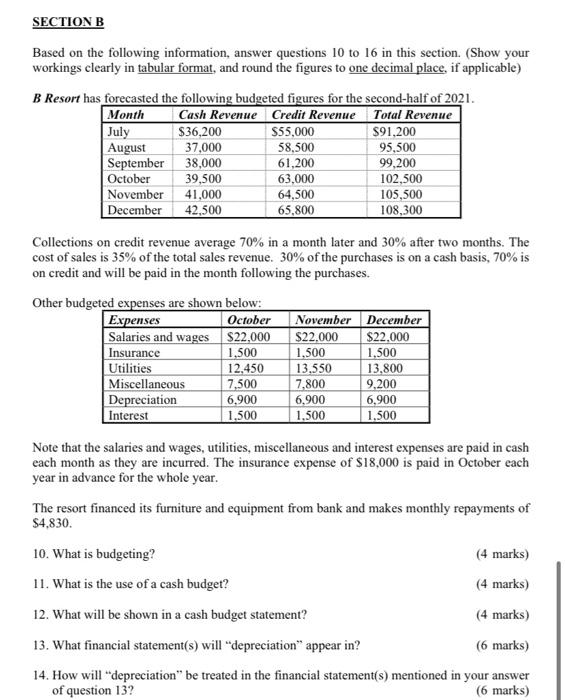 Solved SECTION B Based on the following information, answer | Chegg.com