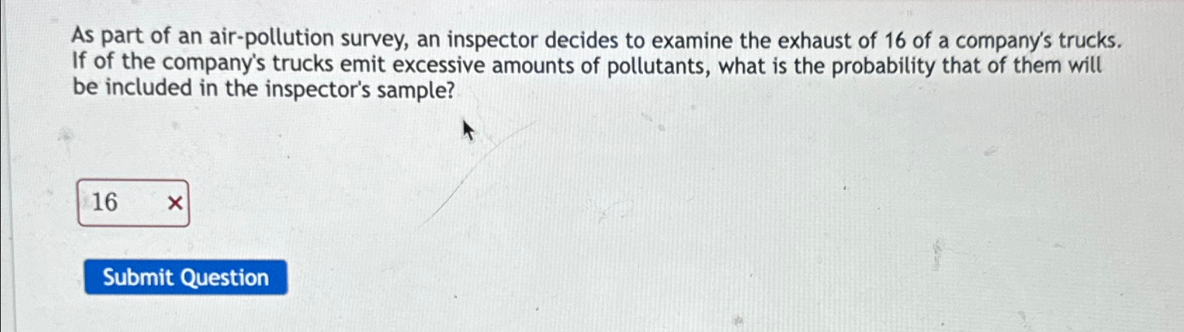 Solved As part of an air-pollution survey, an inspector | Chegg.com