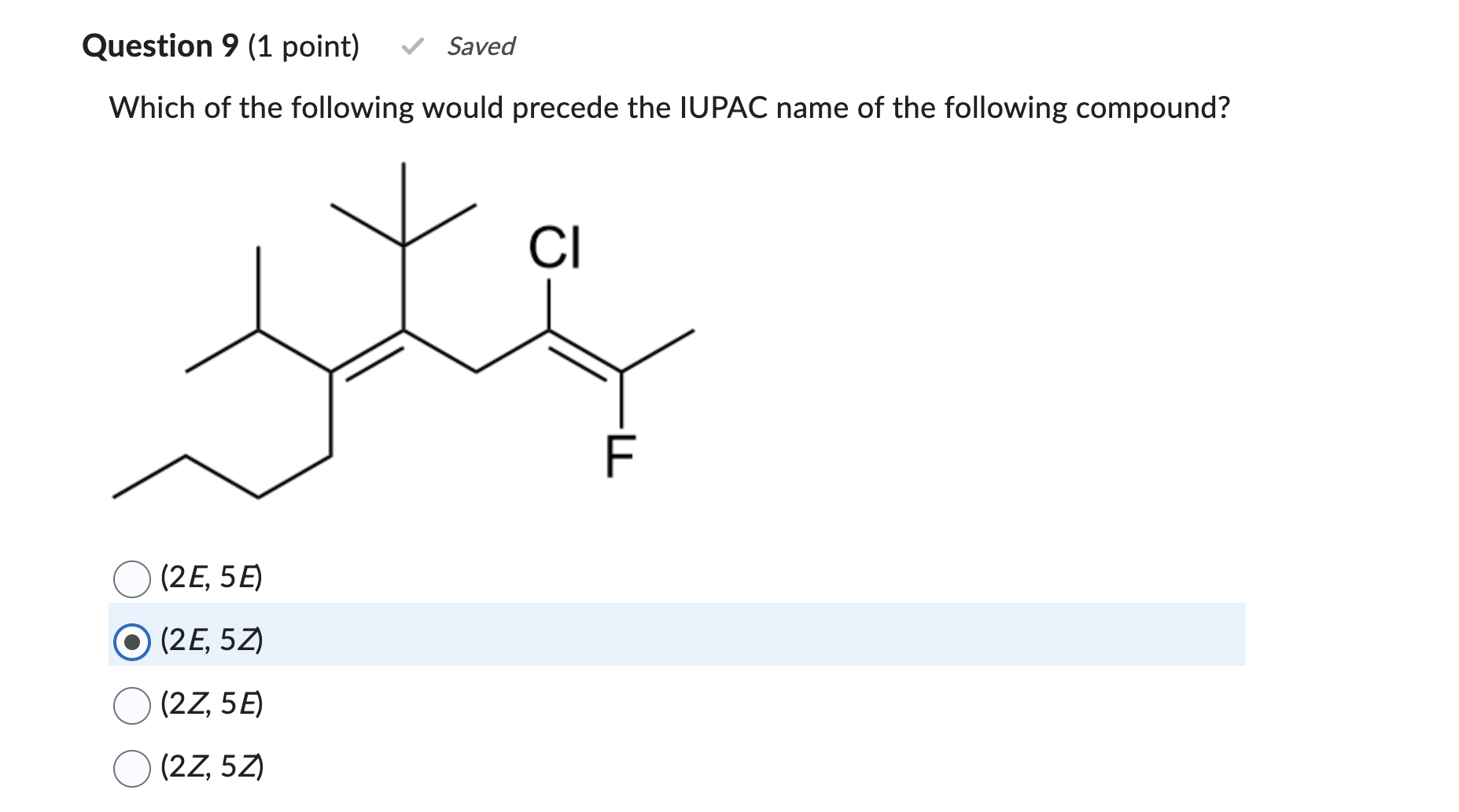 Solved Which of the following would precede the IUPAC name | Chegg.com