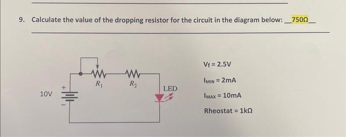 Solved 9. Calculate the value of the dropping resistor for | Chegg.com