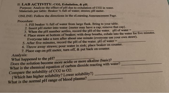 Solved II. LAB ACTIVITY: CO2, Exhalation, & pH. Purpose: | Chegg.com