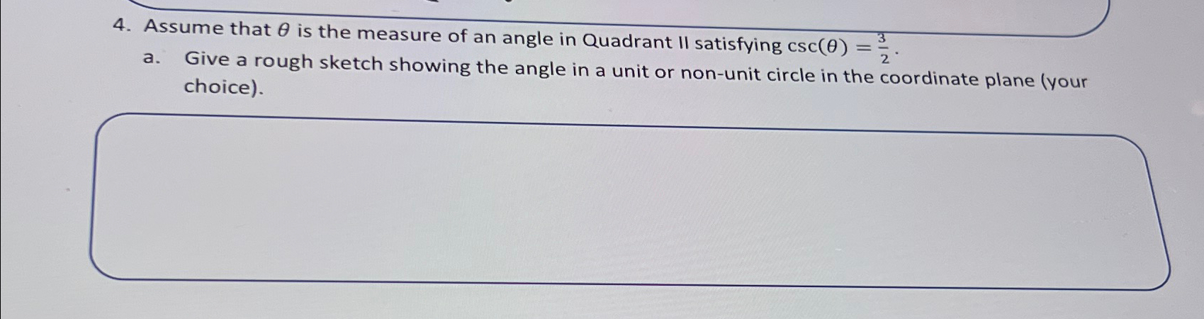 Solved Assume that θ ﻿is the measure of an angle in Quadrant | Chegg.com