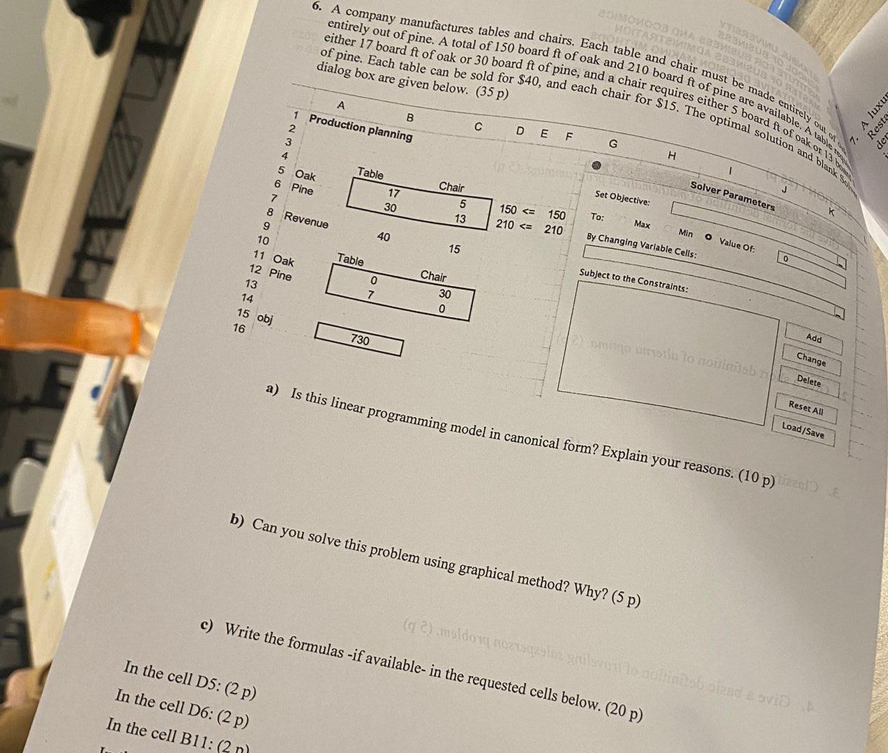 6. A company manufactures tables and chairs. Each | Chegg.com