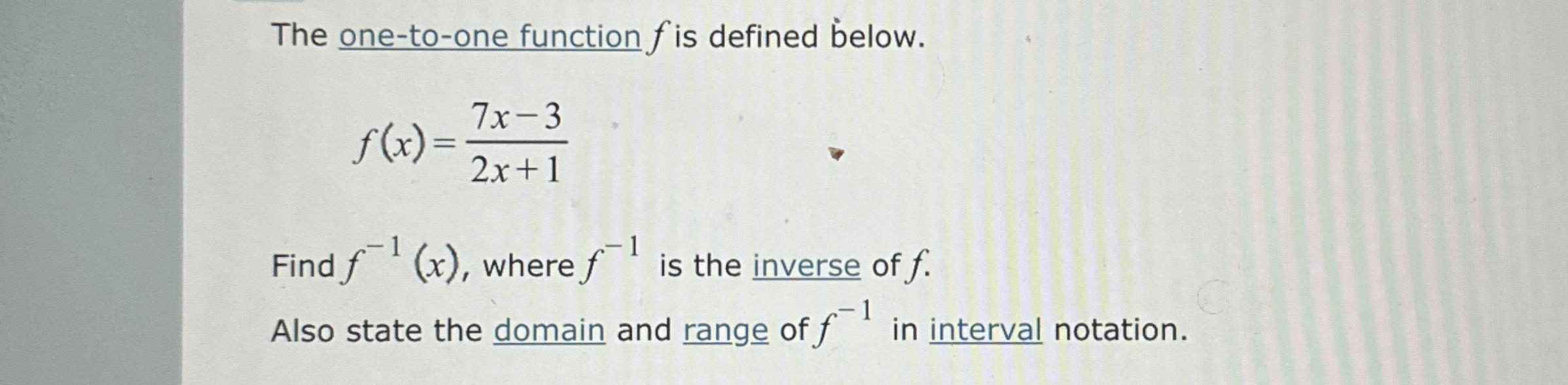 Solved The one-to-one function f ﻿is defined | Chegg.com