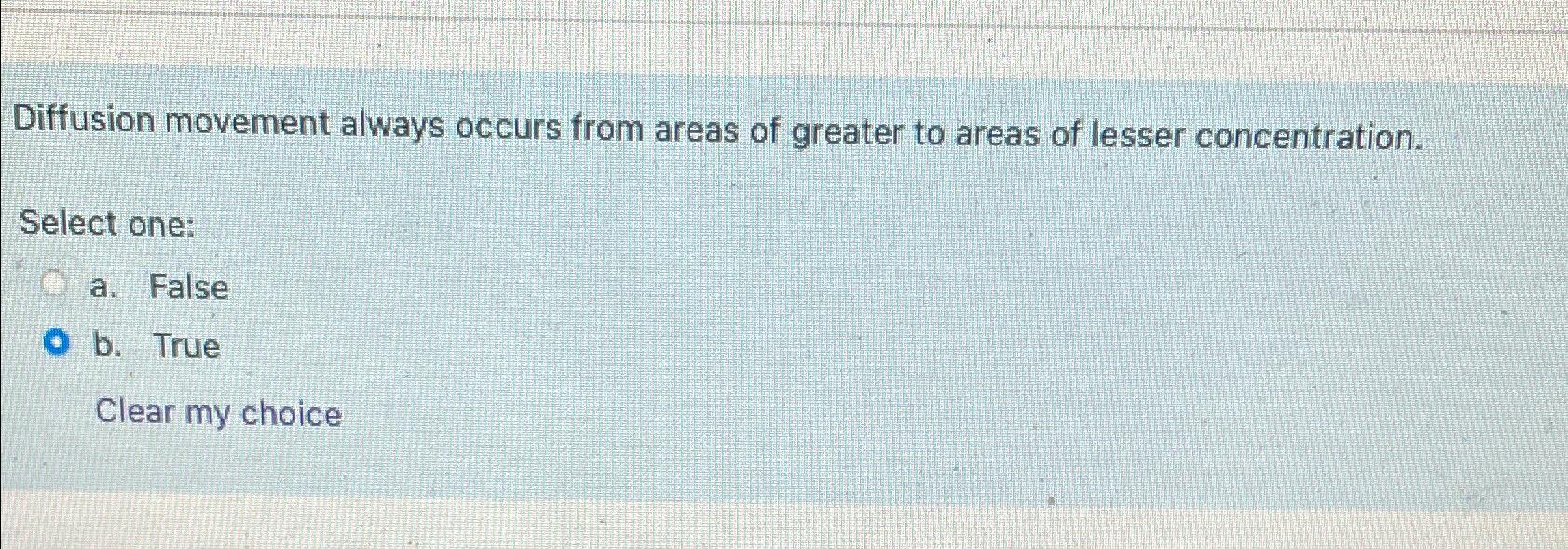 Solved Diffusion movement always occurs from areas of | Chegg.com