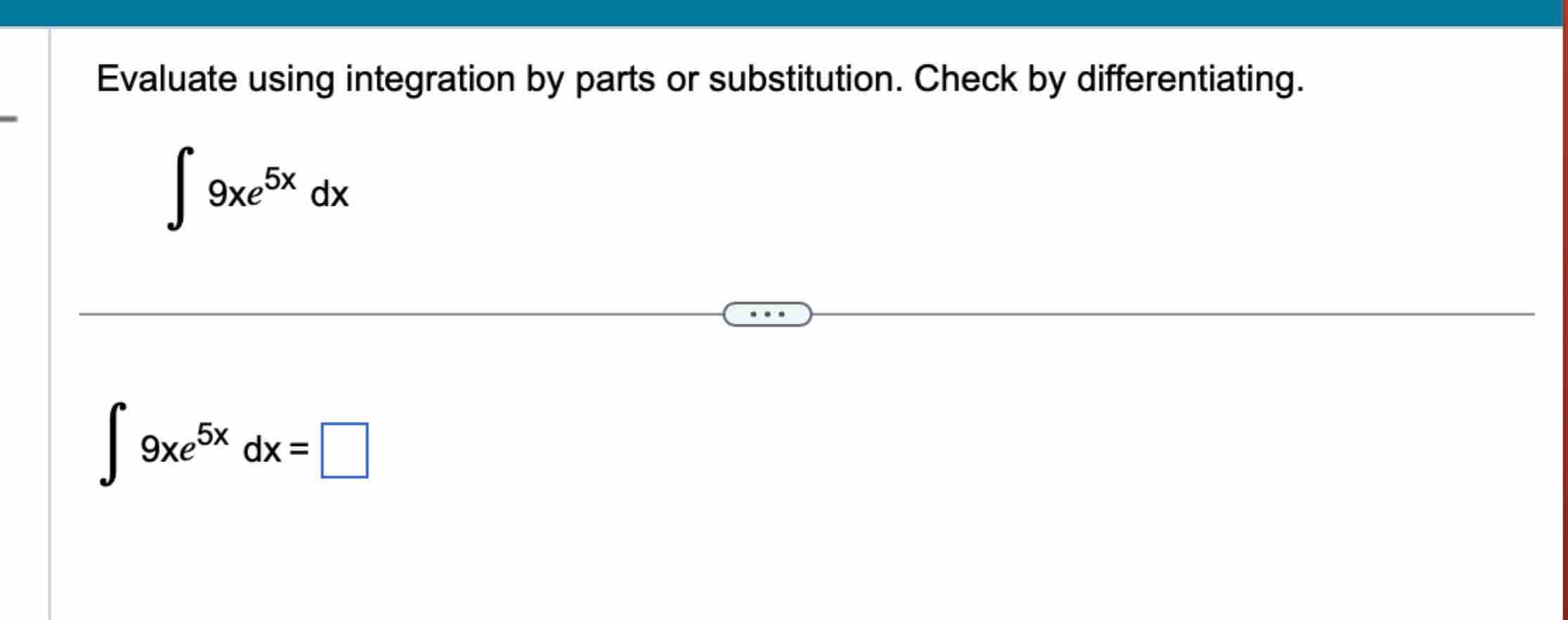 Solved Evaluate using integration by parts or substitution. | Chegg.com