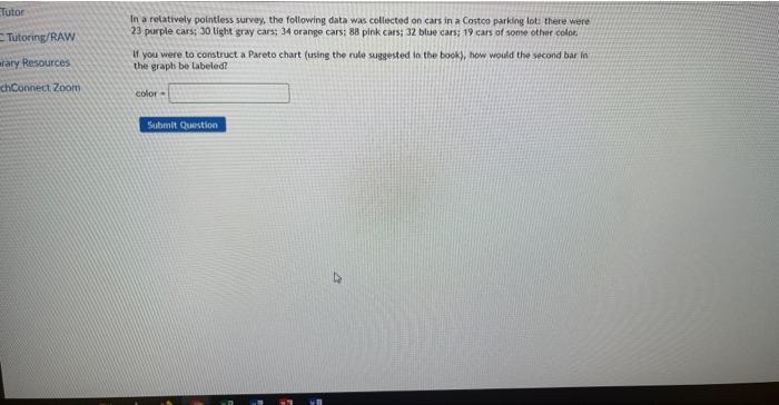 Solved Tutor: In a relatively pointless survey, the | Chegg.com