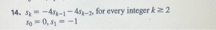 Solved suppose a sequence satisfies the given reoccurence | Chegg.com