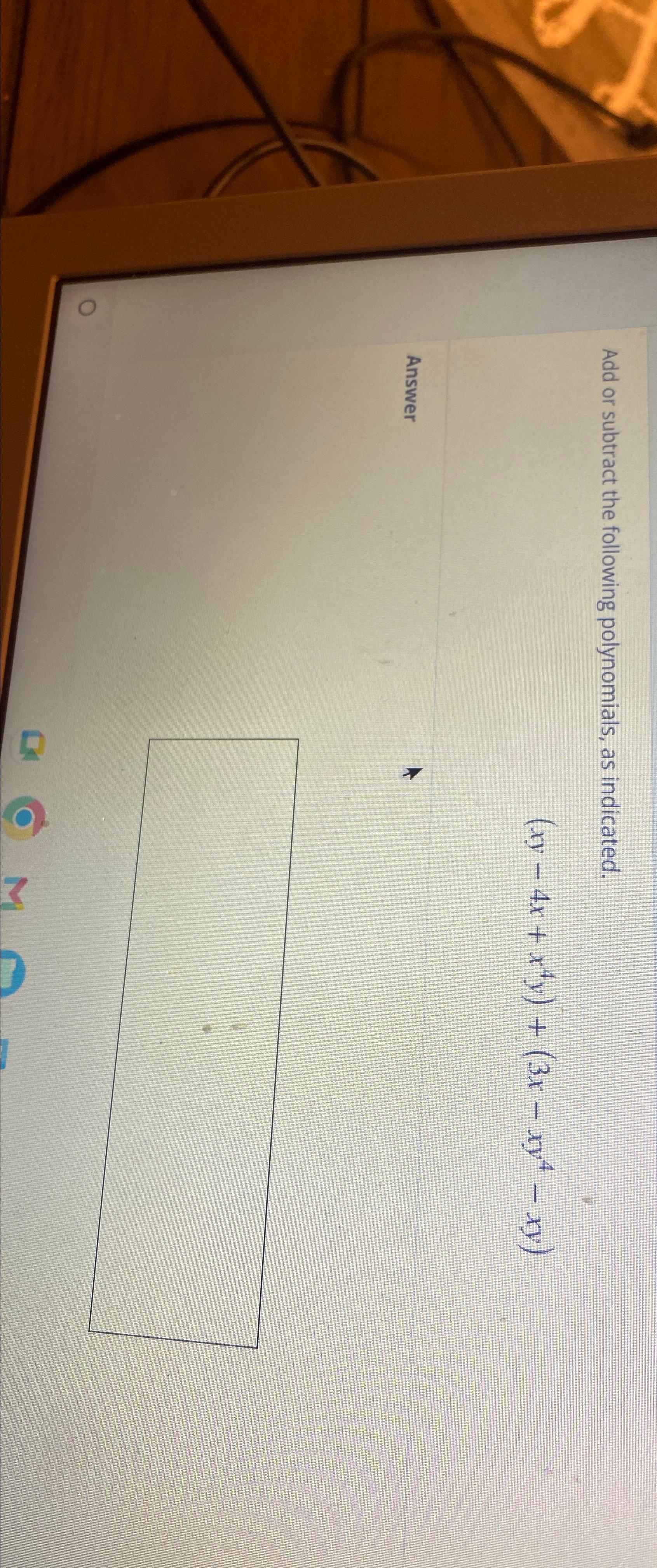 Solved Add or subtract the following polynomials, as | Chegg.com