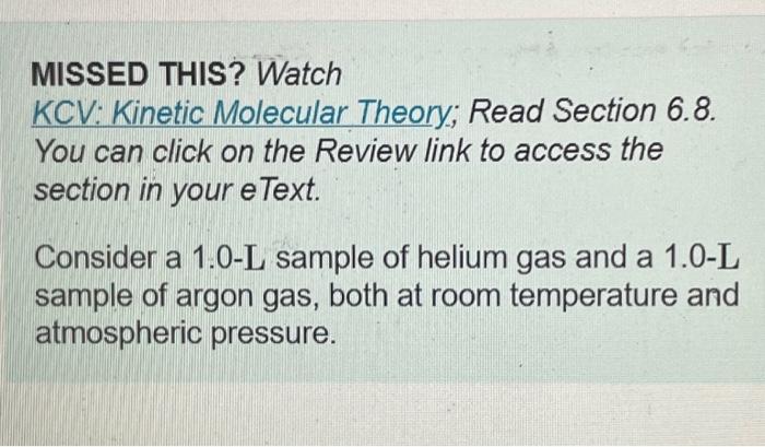 Solved Jo the atoms in the helium sample have the same | Chegg.com