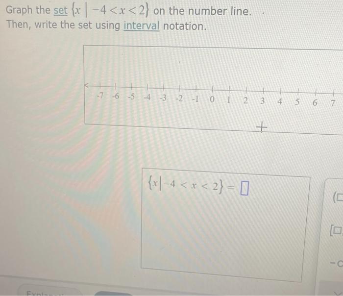 Solved Graph the set {x | -4 | Chegg.com
