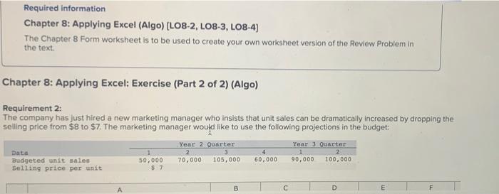 Chapter 8: Applying Excel (Algo) [LO8-2, LO8-3, | Chegg.com