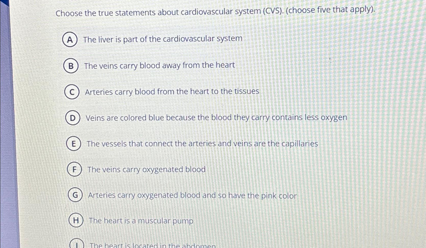 Solved Choose the true statements about cardiovascular | Chegg.com