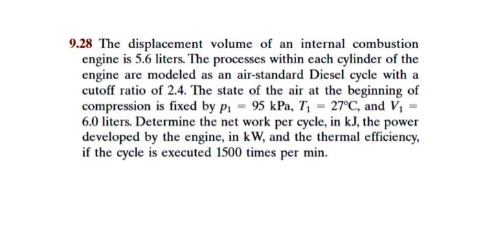 Solved 9.28 The displacement volume of an internal | Chegg.com