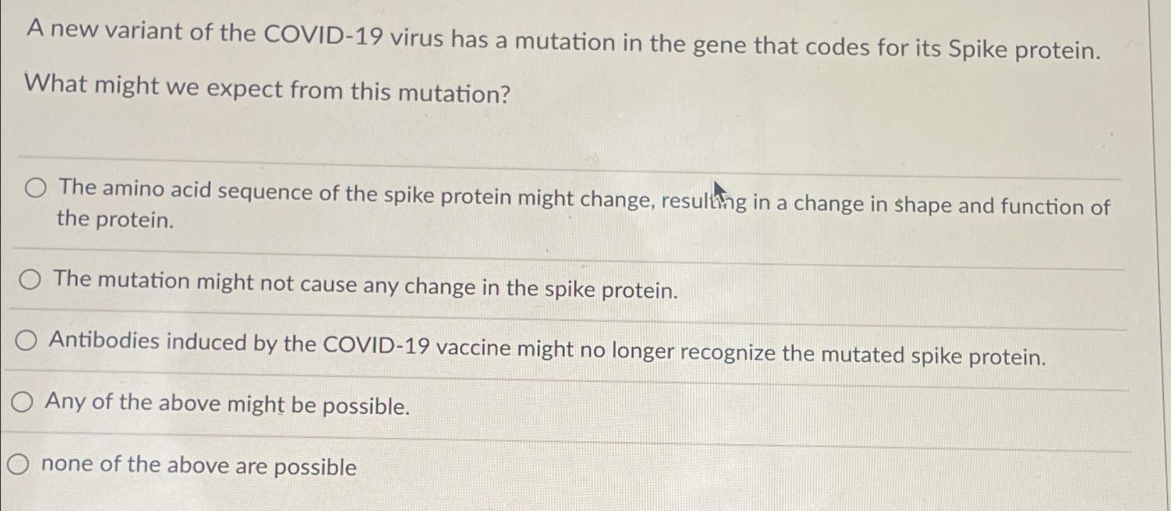 Solved A new variant of the COVID-19 ﻿virus has a mutation | Chegg.com