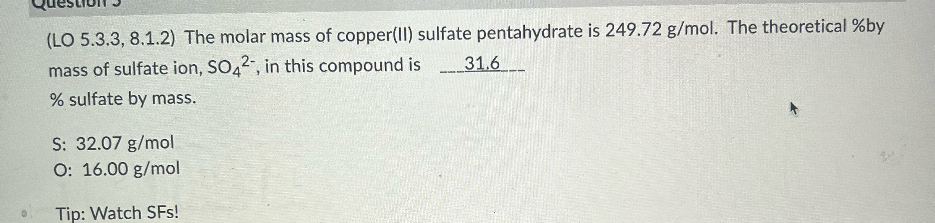 Solved (LO 5.3.3, 8.1.2) ﻿The molar mass of copper(II) | Chegg.com