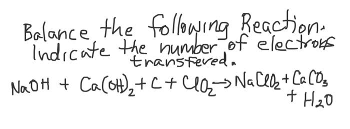 Solved Balance, the following Reaction. Indicate the number | Chegg.com
