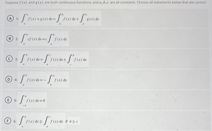 Solved (A) 1: ∫abf(x)+g(x)dx=∫abf(x)dx+∫abg(x)dx (B) 2: | Chegg.com